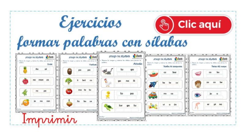 Ejercicios de formar palabras con sílabas imprimir - AYUDA DOCENTE